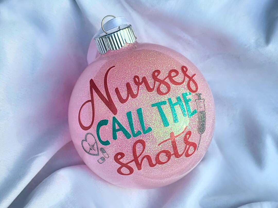 Nurses Call the Shots Ornament • Nurse Christmas Gift • Medical ...