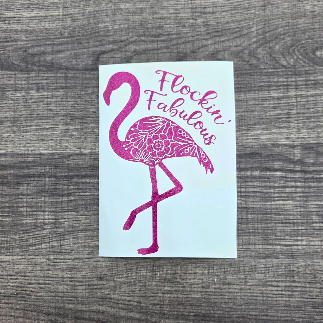 Flocking Fabulous Flamingo Vinyl Decal | Funny Summer Sticker | Sassy ...