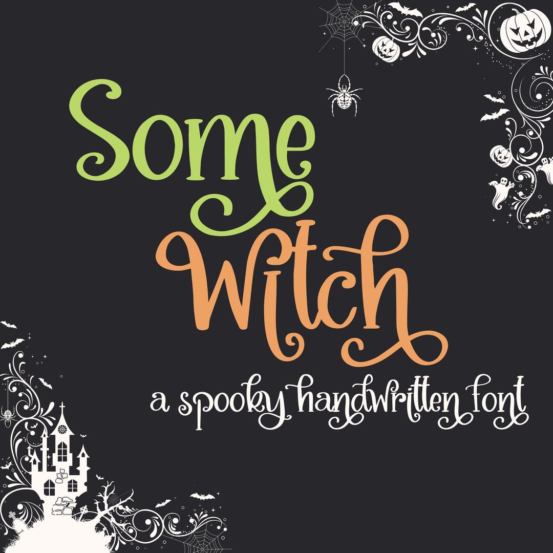Some Witch, Cute Halloween Handwritten Font for Cricut, Fun Handwriting ...