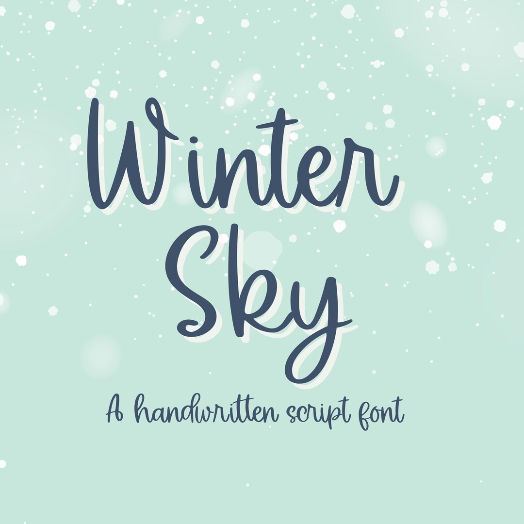 Winter Sky, Cute Handwritten Font for Cricut, Cursive Christmas ...