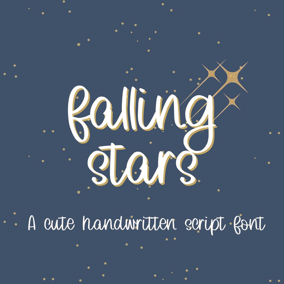 Falling Stars Cute Script Font for Cricut, Cursive Font, Handwritten ...