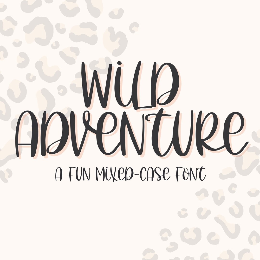 Wild Adventure, Cute Handwritten Font for Cricut, Cursive Script ...
