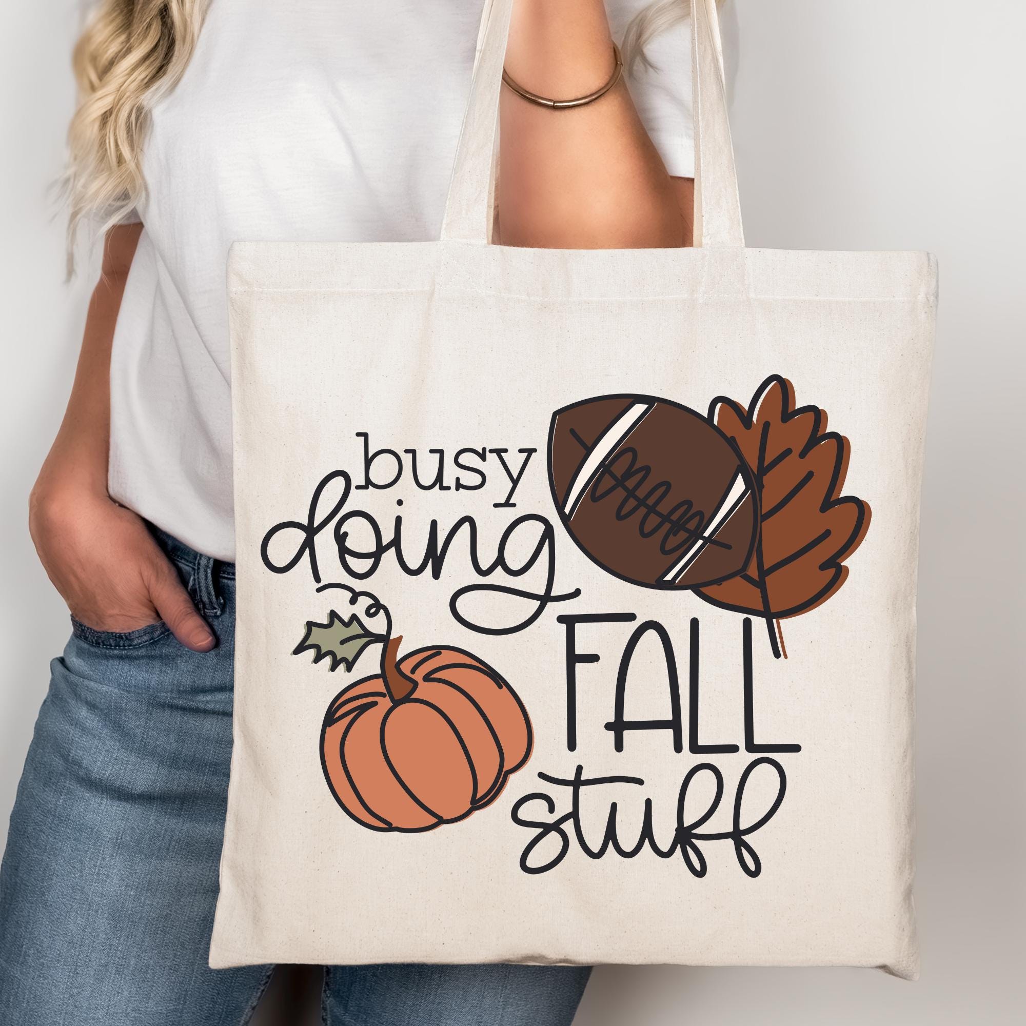 Cute Busy Doing Fall Stuff SVG for Cricut, Funny Autumn PNG for ...