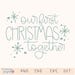 Our First Christmas Together SVG: Newlywed Holiday Design (digital ...