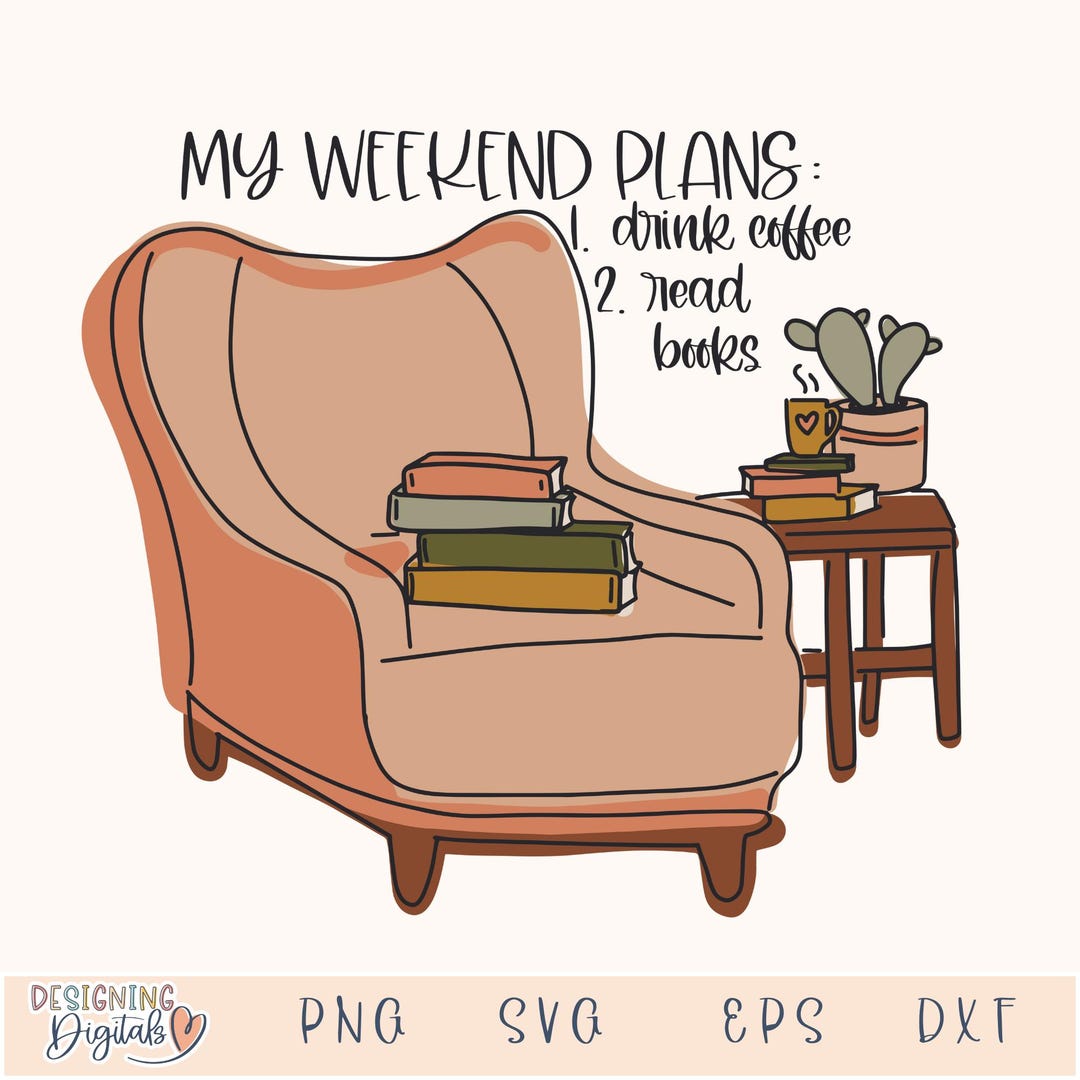 My Weekend Plans SVG: Funny Book Lover PNG, Bookish Stickers (digital ...