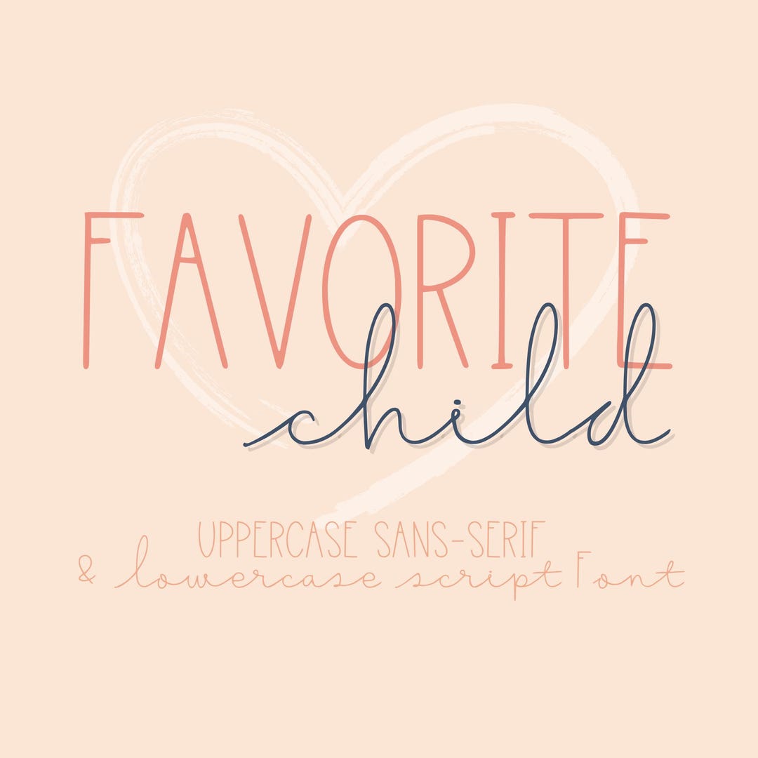 Favorite Child, Cute Handwritten Font for Cricut, Cursive Script ...