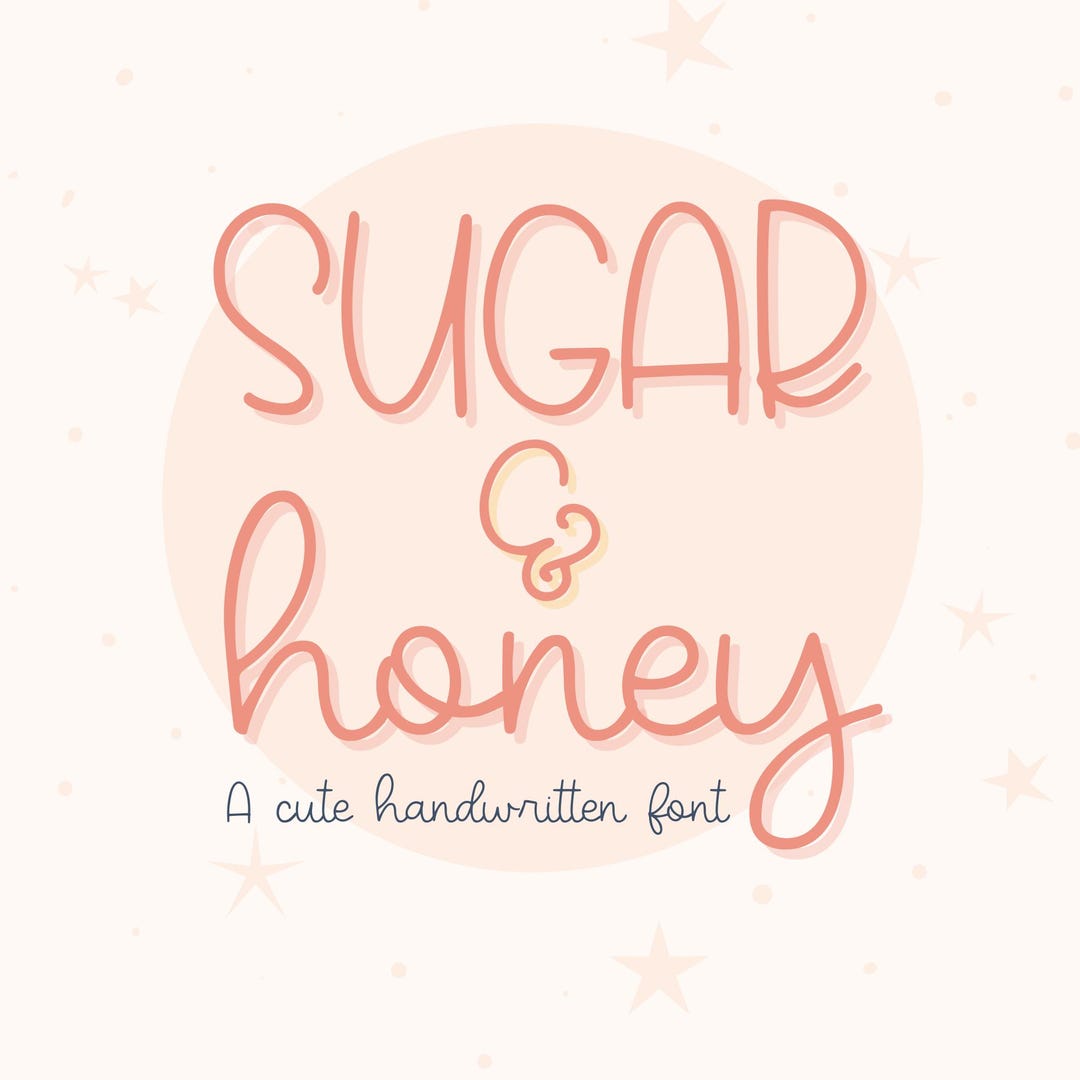 Sugar And Honey Cute Handwritten Font For Cricut Cursive Handwriting