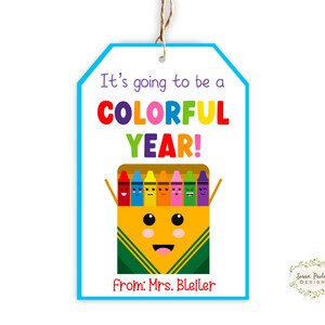 Back to School Gift Tags, It’s Going to Be a Colorful Year, Meet the ...