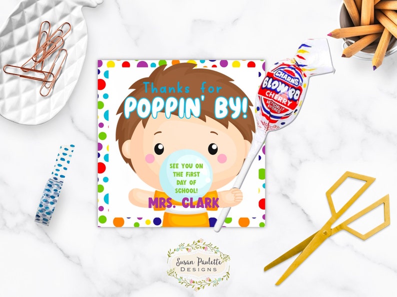 Back to School Lollipop Tag, Thanks for Popping by Meet the Teacher ...