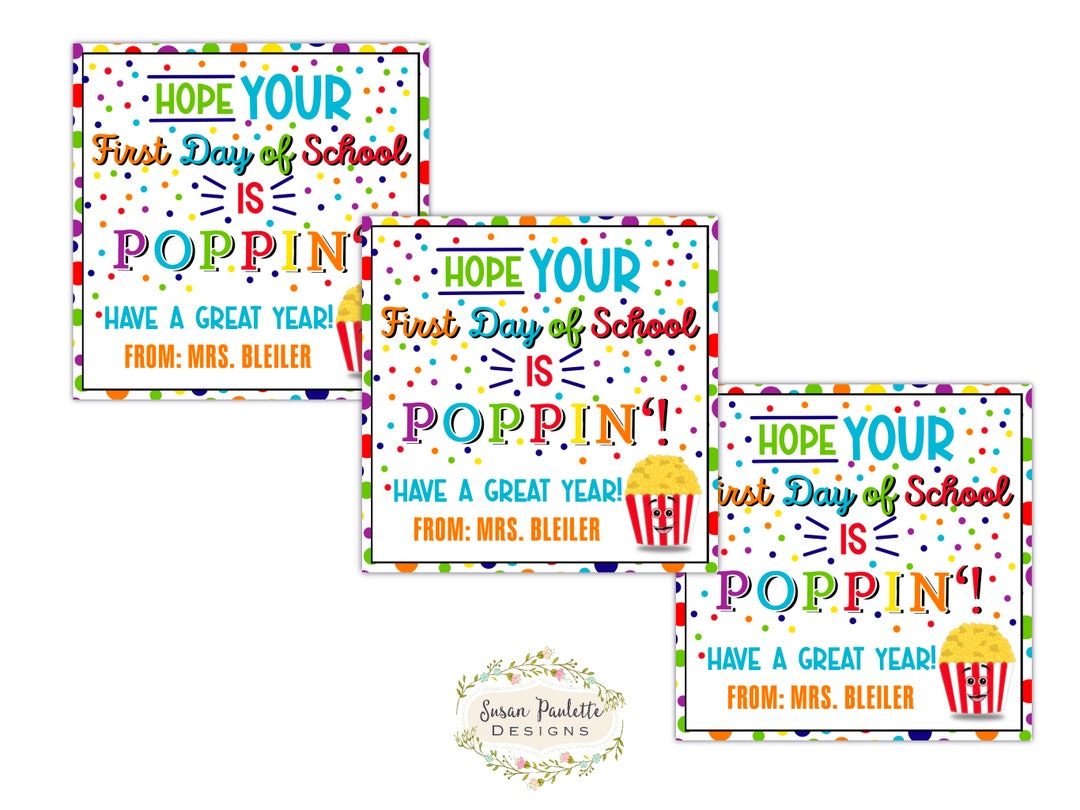 Back to School Popcorn Tags, Hope Your First Day of School is Poppin ...