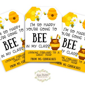 Back to School Treat Tags, Happy You’re Going to Bee in My Class, Meet ...