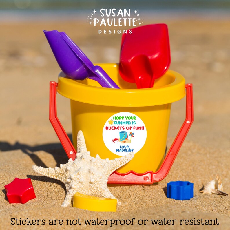 Hope Your Summer is Buckets of Fun, Personalized Treat Bag Stickers ...