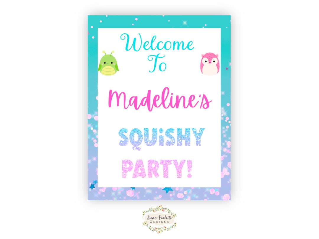 Sparkle Squishy Birthday Party Welcome Sign for Squishy Bday Squishies ...