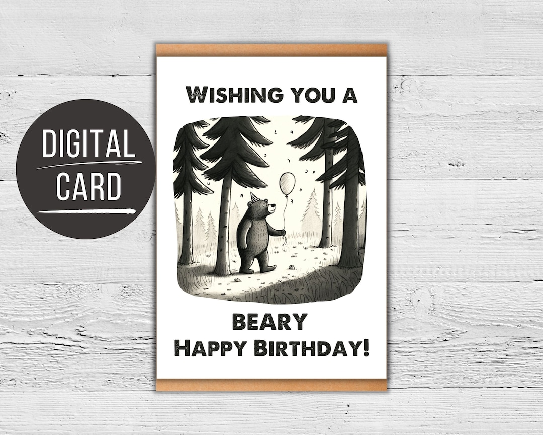 Printable Wishing You a Beary Happy Birthday Card, Cute Bear Birthday ...