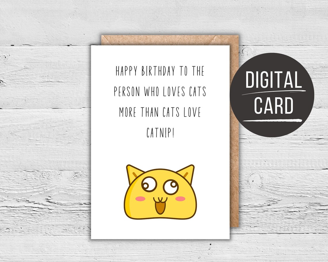 Funny Cat Lover Birthday Printable Card,funny Cat Bday, Downloadable ...