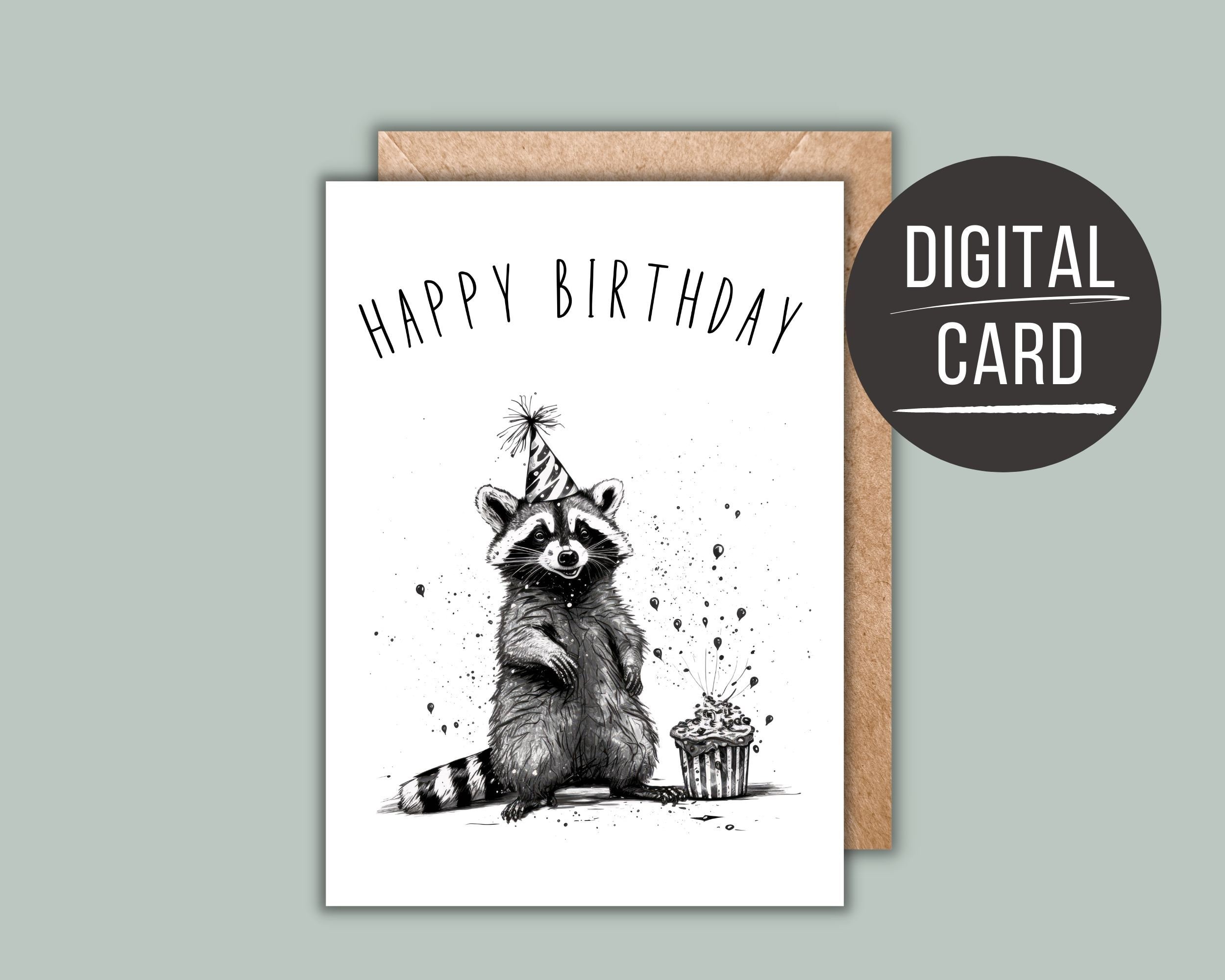 Printable Raccoon Birthday Card ,funny Printable Animal Birthday Card ...