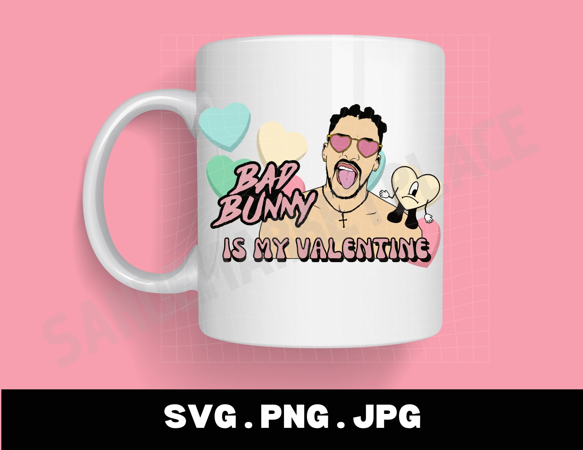 BAD BUNNY is My Valentine Digital Download for Sublimation and More ...