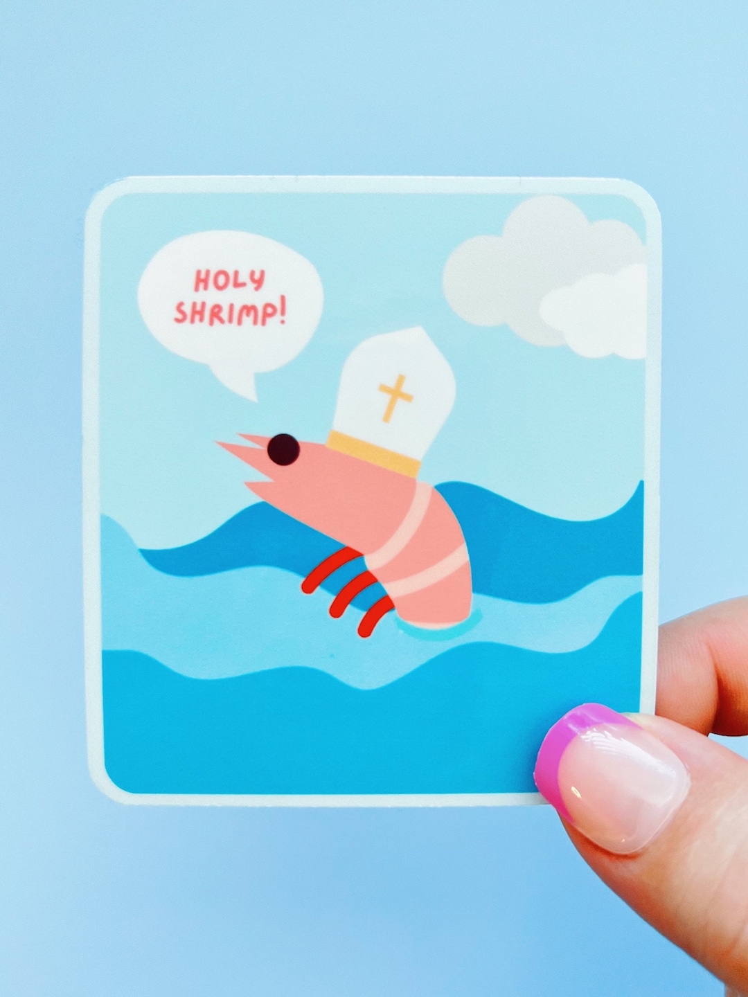 Funny Shrimp Sticker, Holy Shrimp, Holy Shit, Large Vinyl Water ...