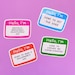 Hello Funny Name Tag Sticker, Ready to Leave Name Badge Vinyl Decal - Etsy