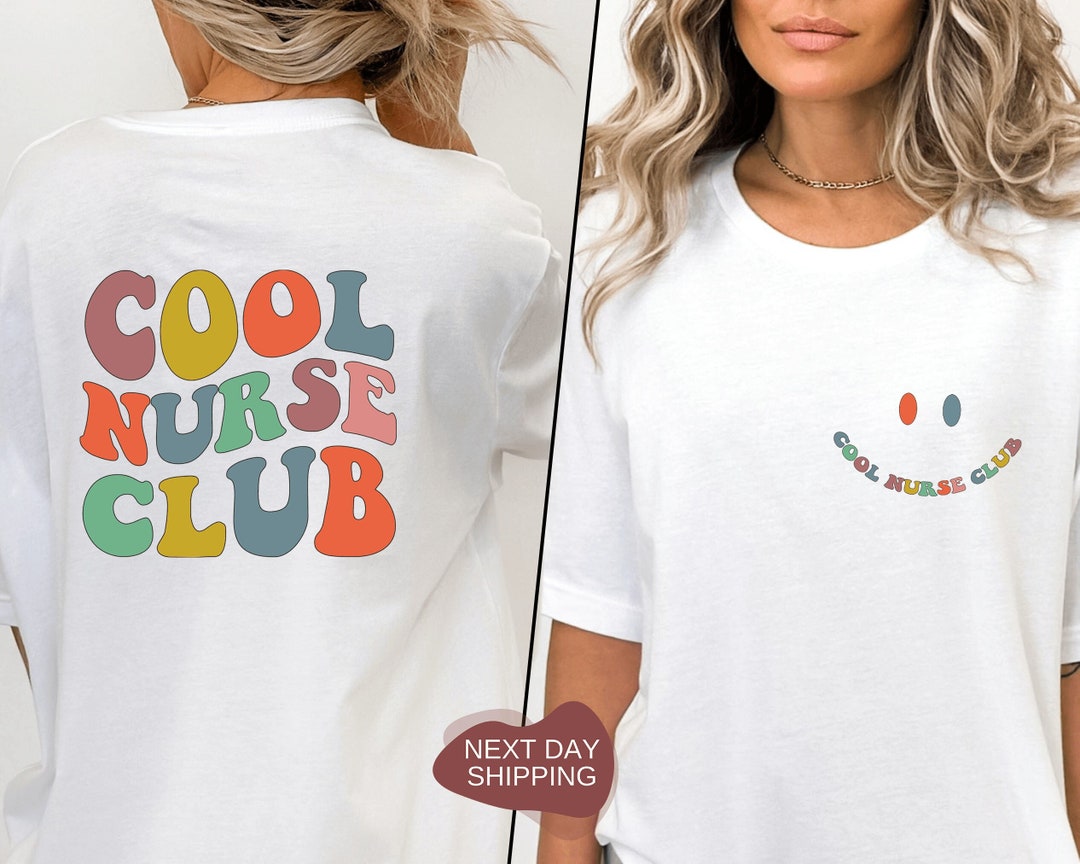 Cool Nurse Club Shirt, Registered Nurse Tee, Nursing Shirt, Gift for ...