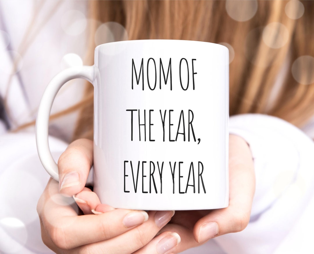 Mom of the Year Mug, Mom of the Year Gift, Mom Appreciation Mug, Mother ...