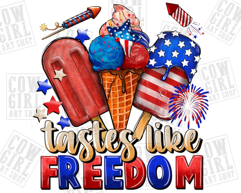 Tastes Like Freedom Png Sublimation Design Download, 4th of July Png ...