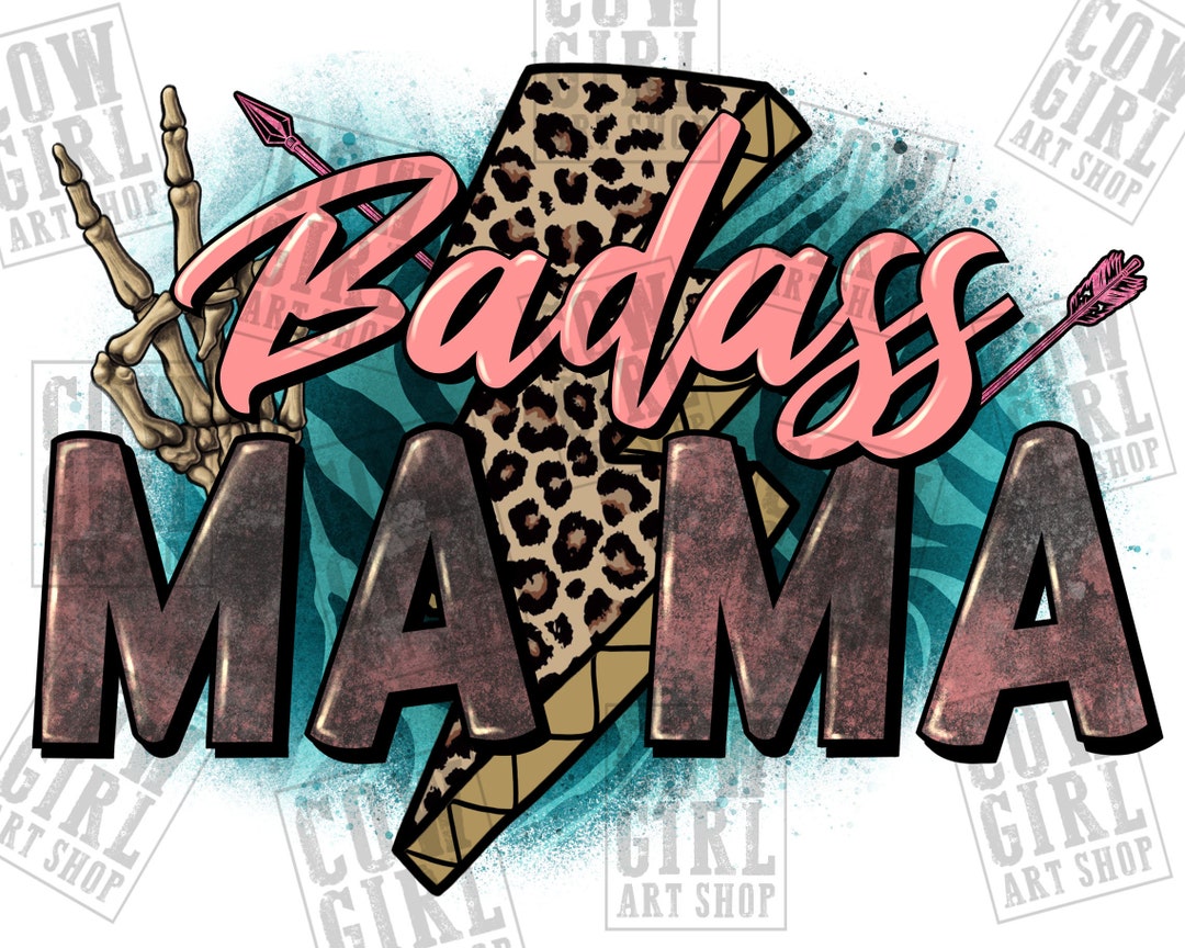 Badass Mama Mother's Day Png Sublimation Design Download, Mother's Day ...