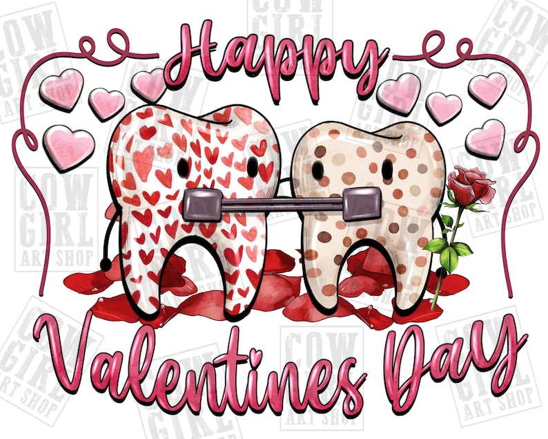 Happy Valentine's Day Tooth Dentist Png Sublimation Design Download ...