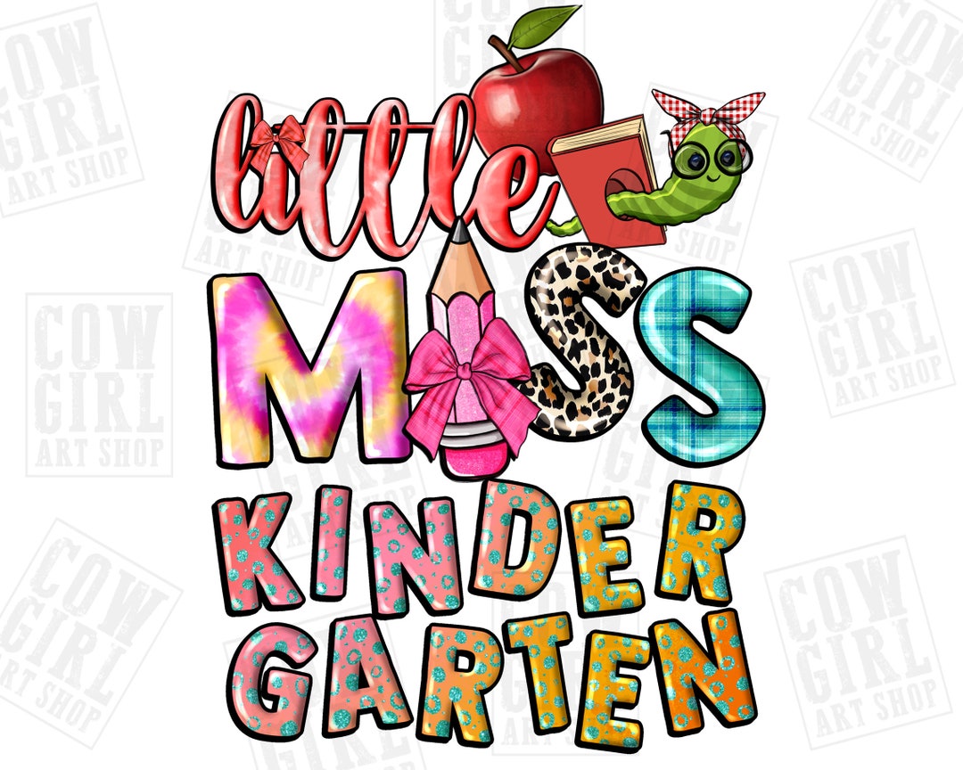 Little Miss Kindergarten Png Sublimation Design Download, Second Grade ...