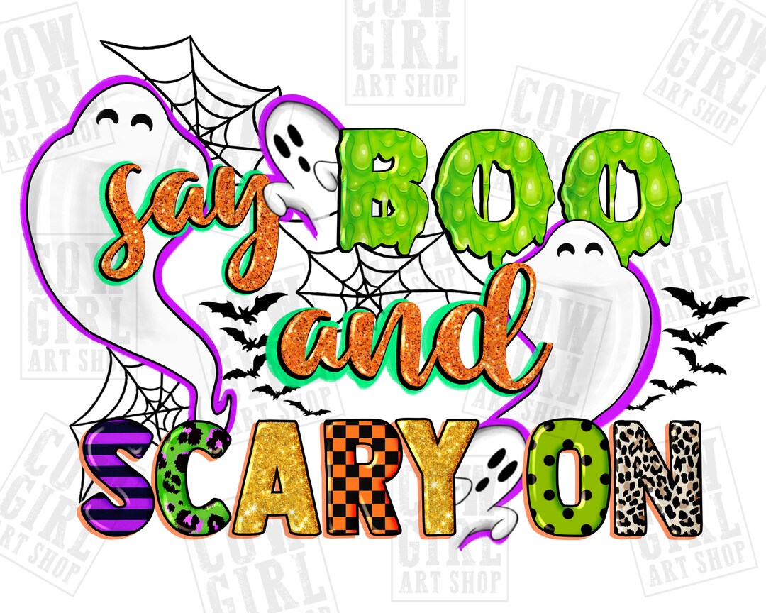 Say Boo and Scary on Png Sublimation Design Download, Happy Halloween ...