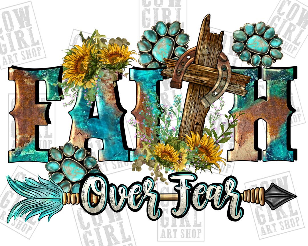 Faith Over Fear Png Sublimation Design Download, Faith With Cross Png ...