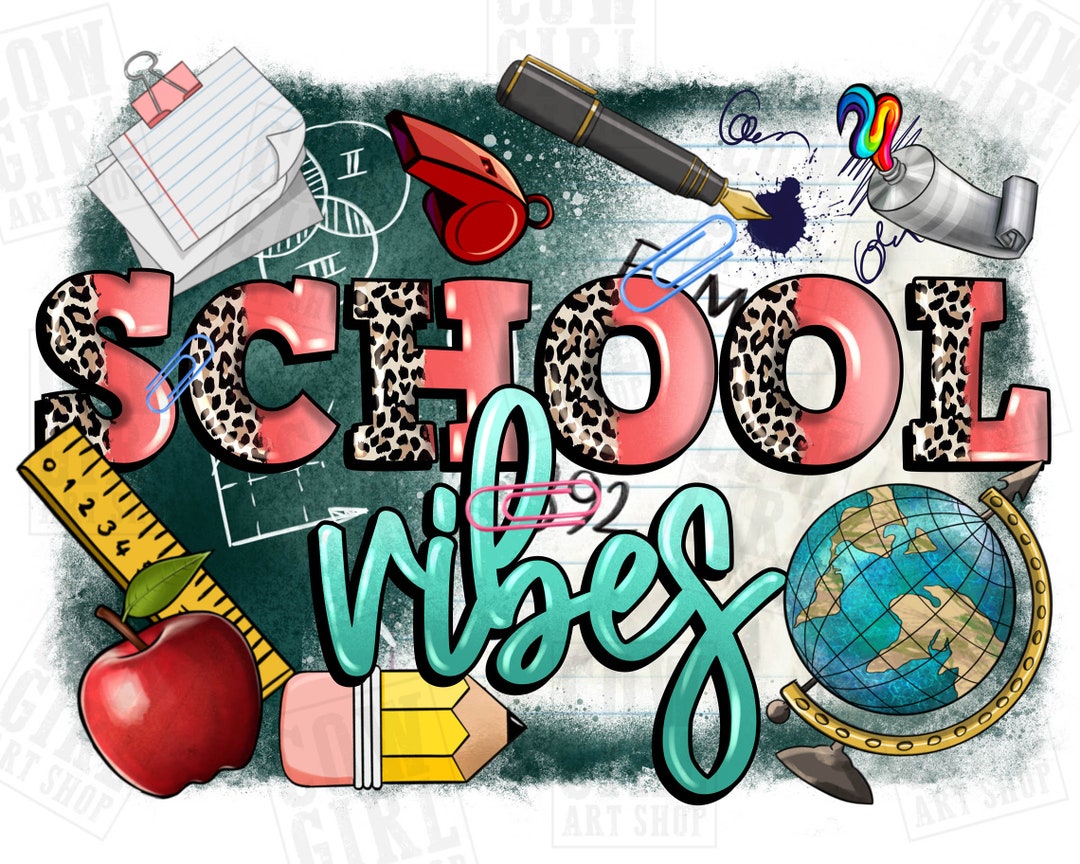 School Vibes Png Sublimation Design Download, Back to School Png ...