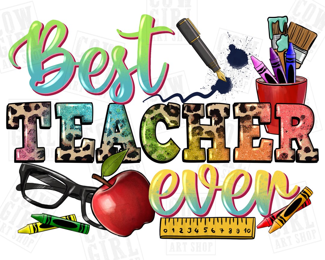 Bes Teacher Ever Png Sublimation Design Download, Teacher's Day Png ...