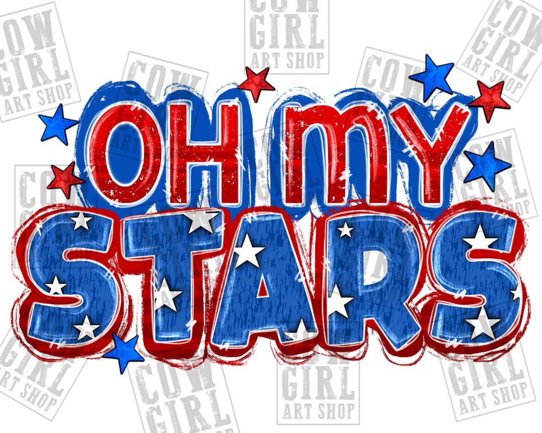 Oh My Stars Png Sublimation Design Download, 4th of July Png, American ...