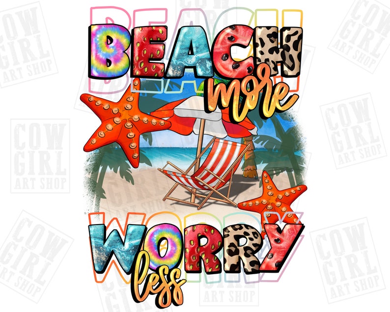 Beach More Worry Less Png Sublimation Design Download Hello - Etsy