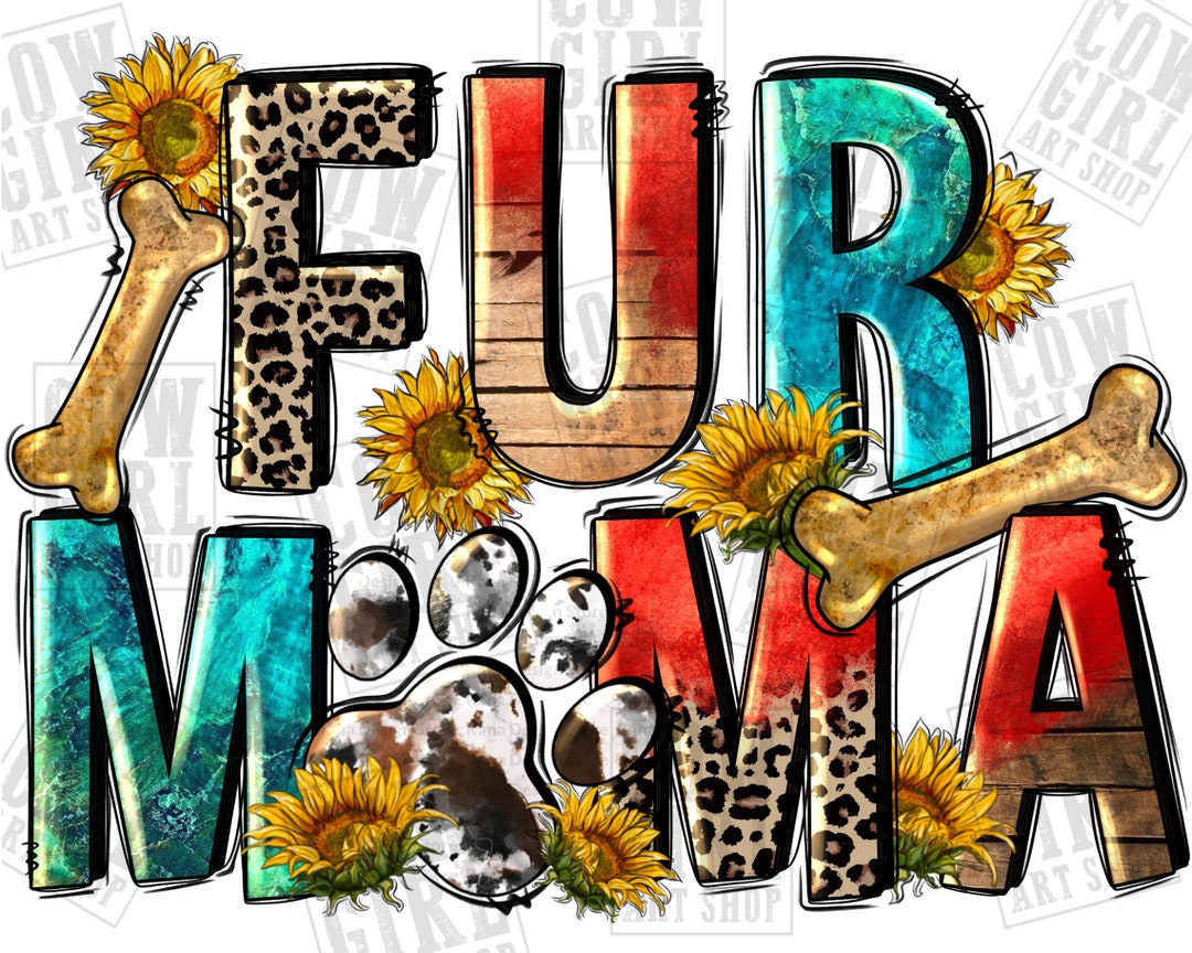 Fur Mama Png Sublimation Design Download, Western Mama Png, Mother's ...
