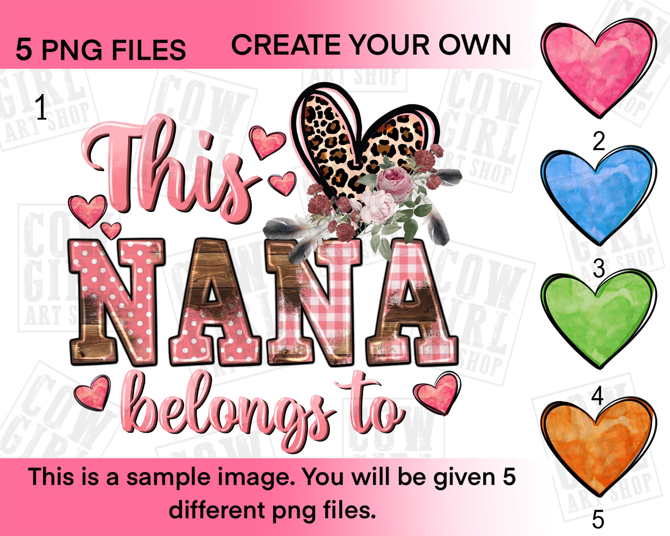 This Nana Belongs to With 4 Personalizable Hearts Png Sublimation ...