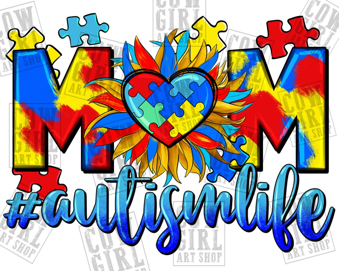 Mom Autism Life Png Sublimation Design Download, Autism Awareness Png ...