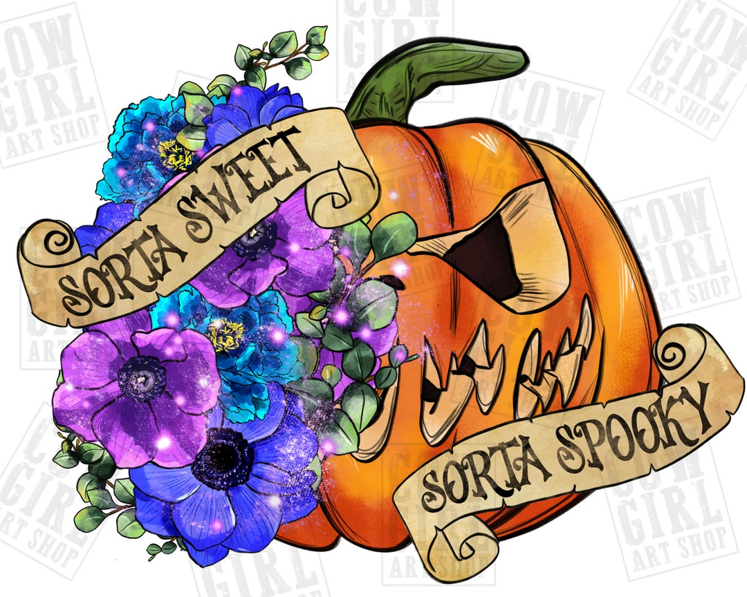 Sorta Sweet Sorta Spooky Png Sublimation Designs Download, Happy ...