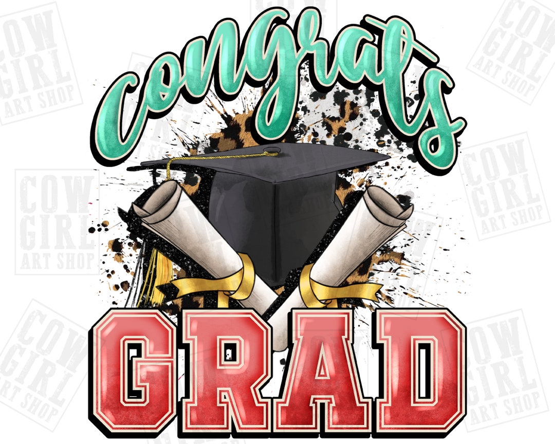 Congrats Grad Png Sublimation Design Download, Graduation 2023 Png ...