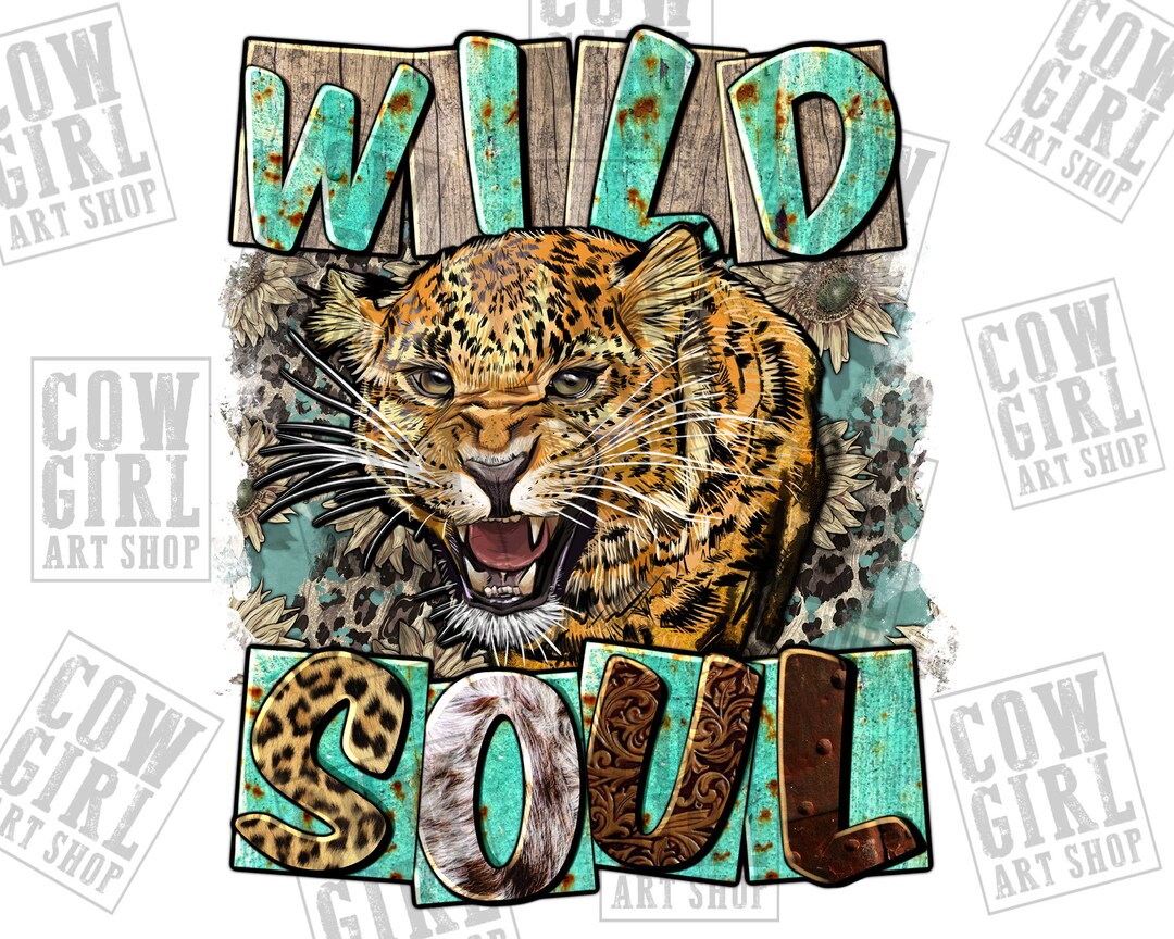 Wild Soul Png Sublimation Design Download, Western Wild Soul Png ...