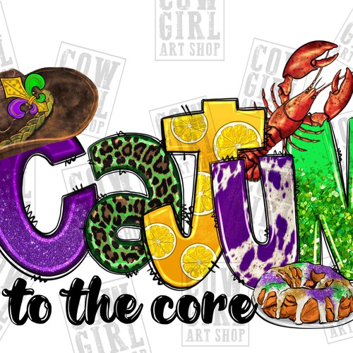 Cajun to the Core Mardi Gras Png Sublimation Design Download - Etsy