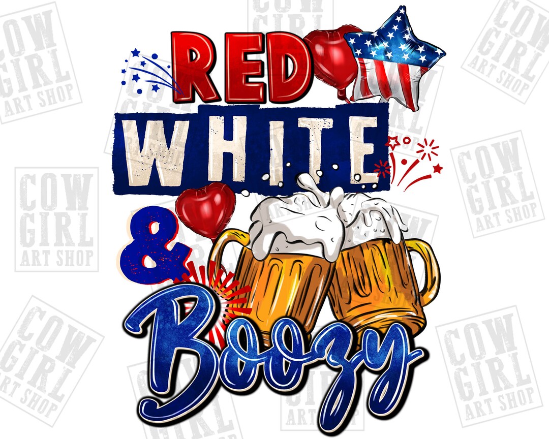 Red White and Boozy Png Sublimation Design Download, 4th of July Png ...