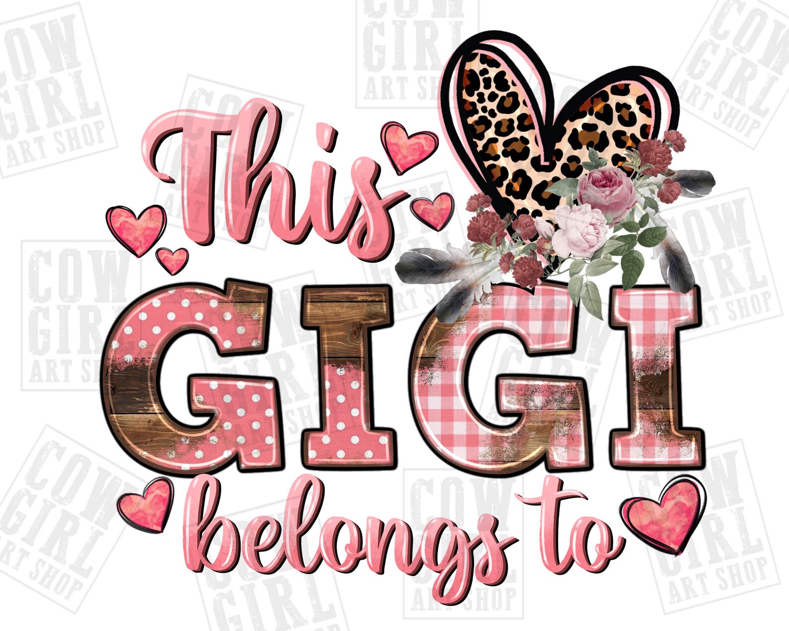 This Gigi Belongs to With 4 Personalizable Hearts Png Sublimation ...