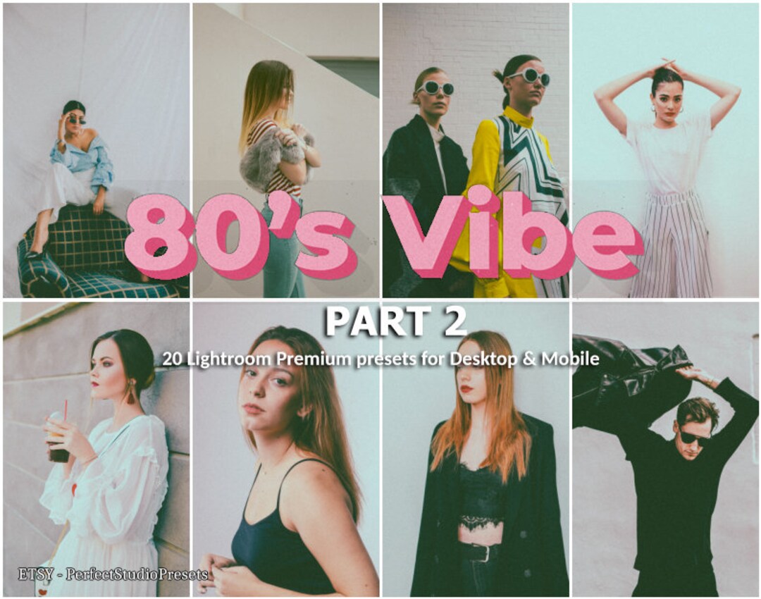 80s Vibe Lightroom Presets: Retro Photo Filters (desktop & Mobile) Part ...