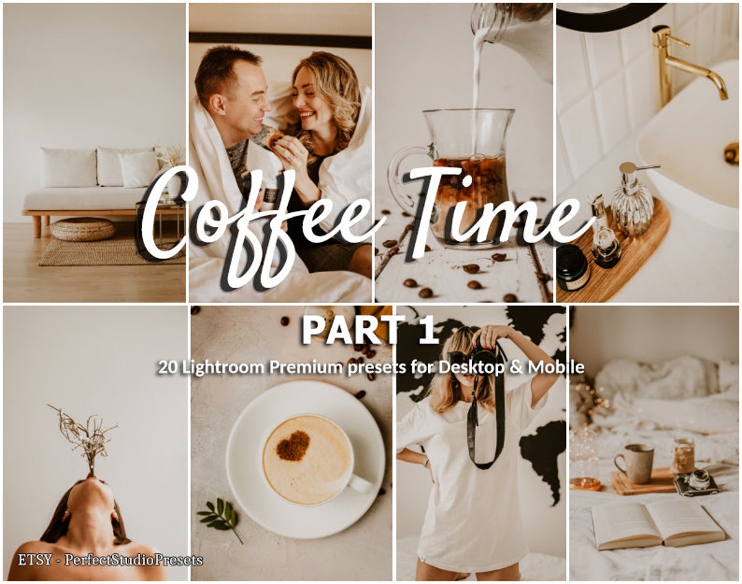 20 Lightroom Presets Coffee Time Part 1, Aesthetic Preset, Coffee ...