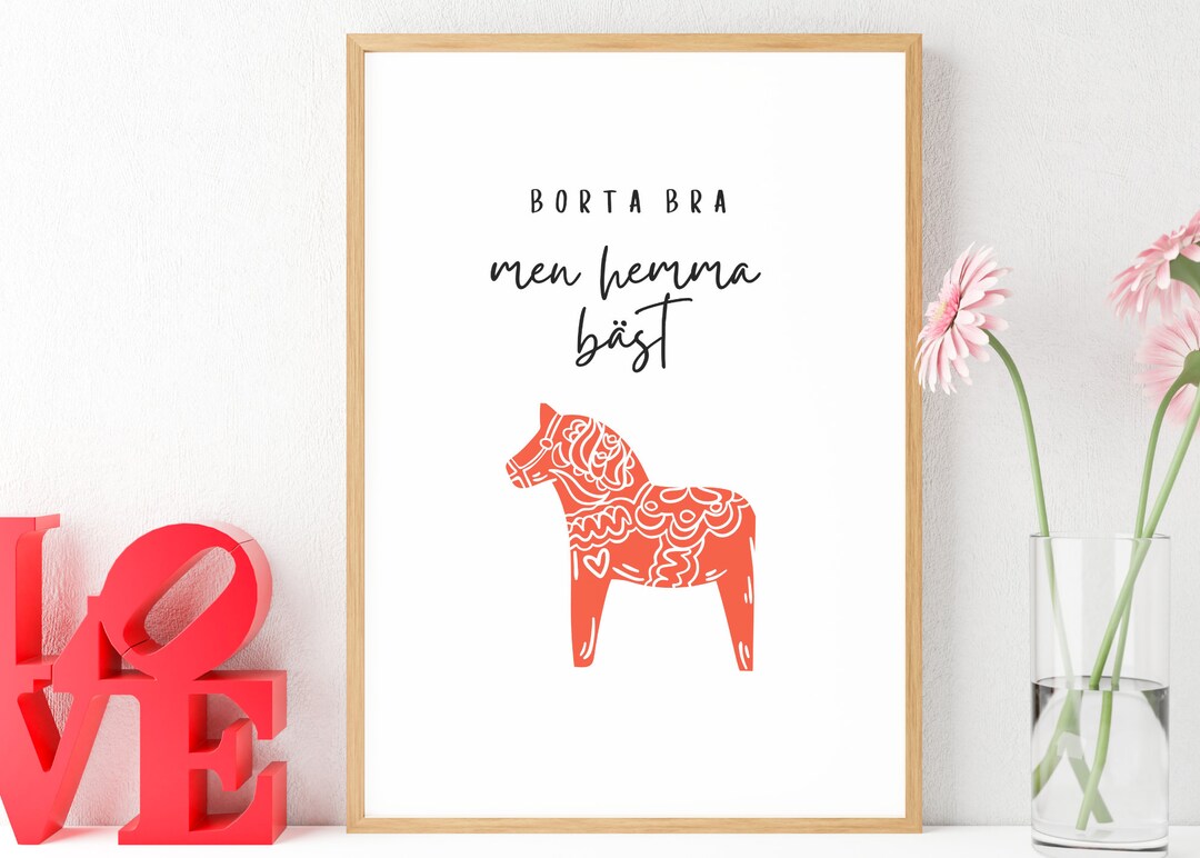 Swedish Design Decor, Dala Horse Print, Svensk, Home is Best, Vertical ...