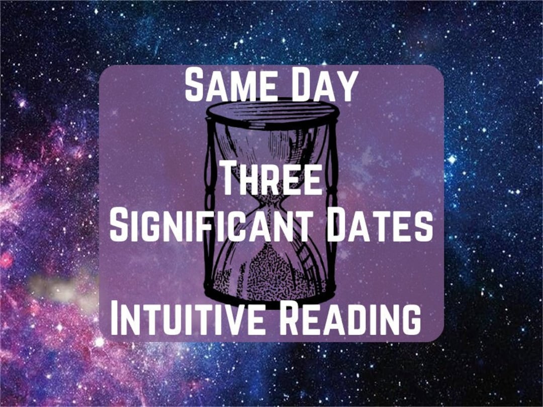 Significant Dates Future Prediction Reading | Three Important Dates - Etsy