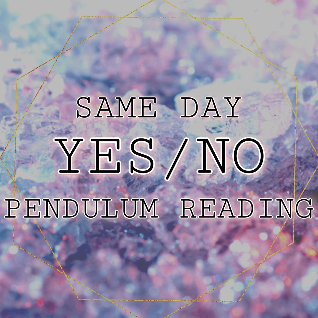 SAME DAY 3 Questions Yes/no Pendulum Reading - Etsy UK