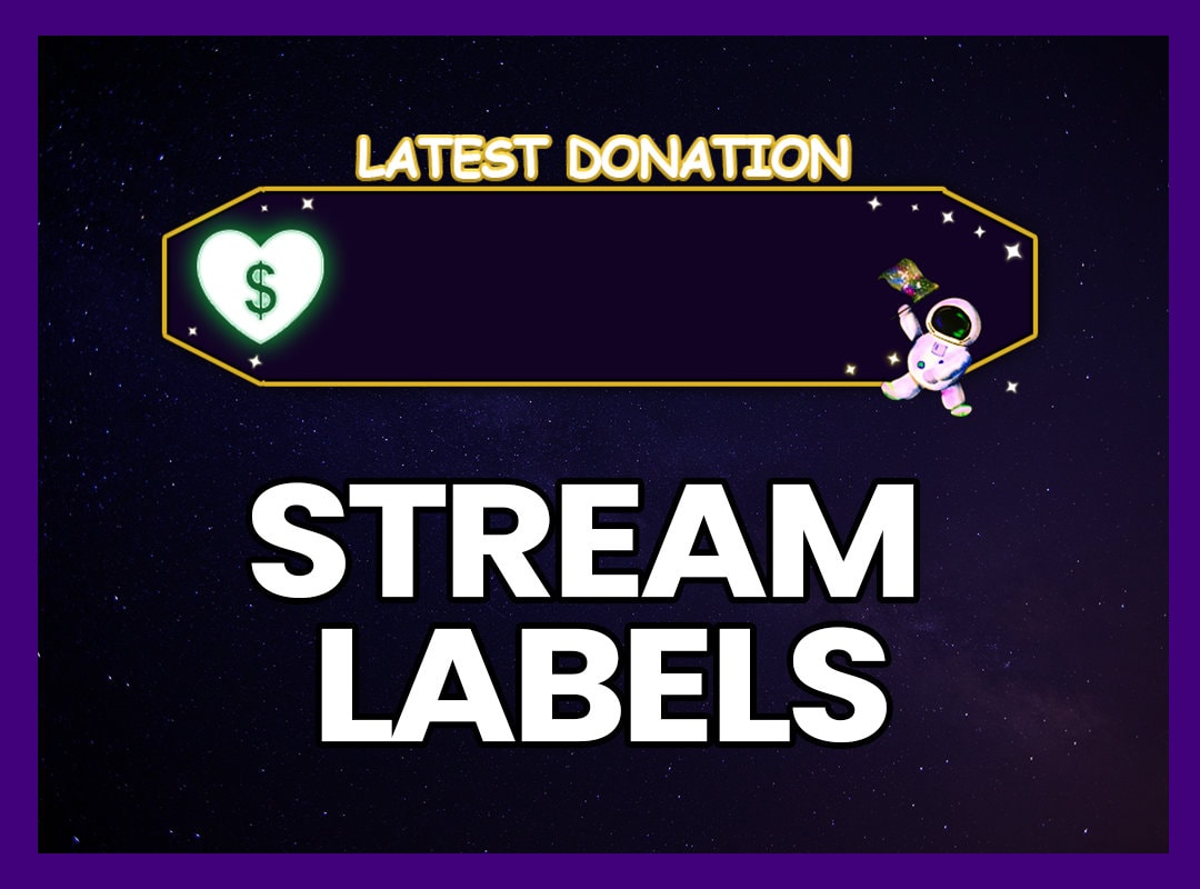Space Label, Stream Label, Twitch Label, Latest Follower, Latest ...